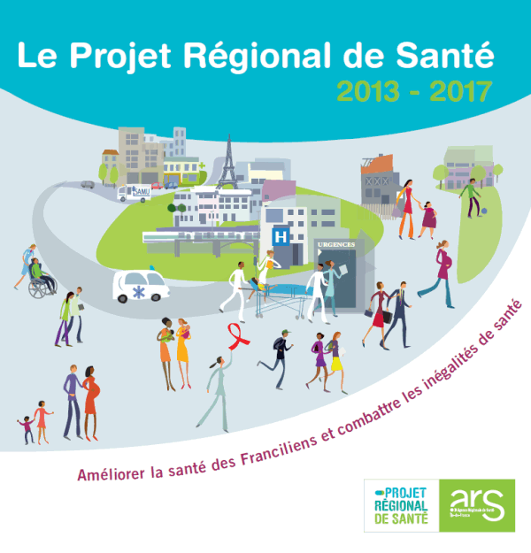 Projet régional de santé 2011-2017 | Agence régionale de santé Ile-de ...